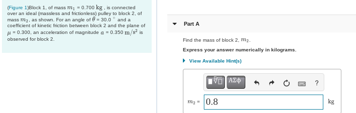 Solved (Figure 1)Block 1, of mass m1 = 0.700 kg, is | Chegg.com