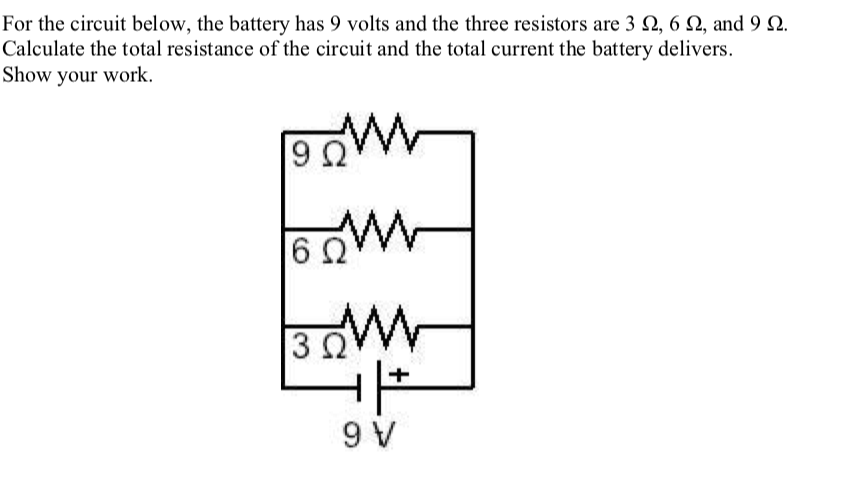 Solved For the circuit below, the battery has 9 volts and | Chegg.com