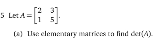 Solved 5 ﻿Let A=[2315].(a) ﻿decomposing a matrix into the | Chegg.com