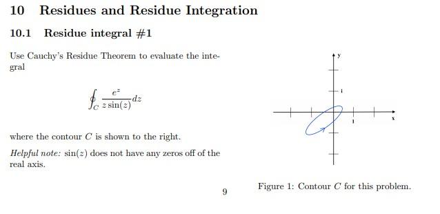 Solved 10 Residues and Residue Integration 10.1 Residue | Chegg.com