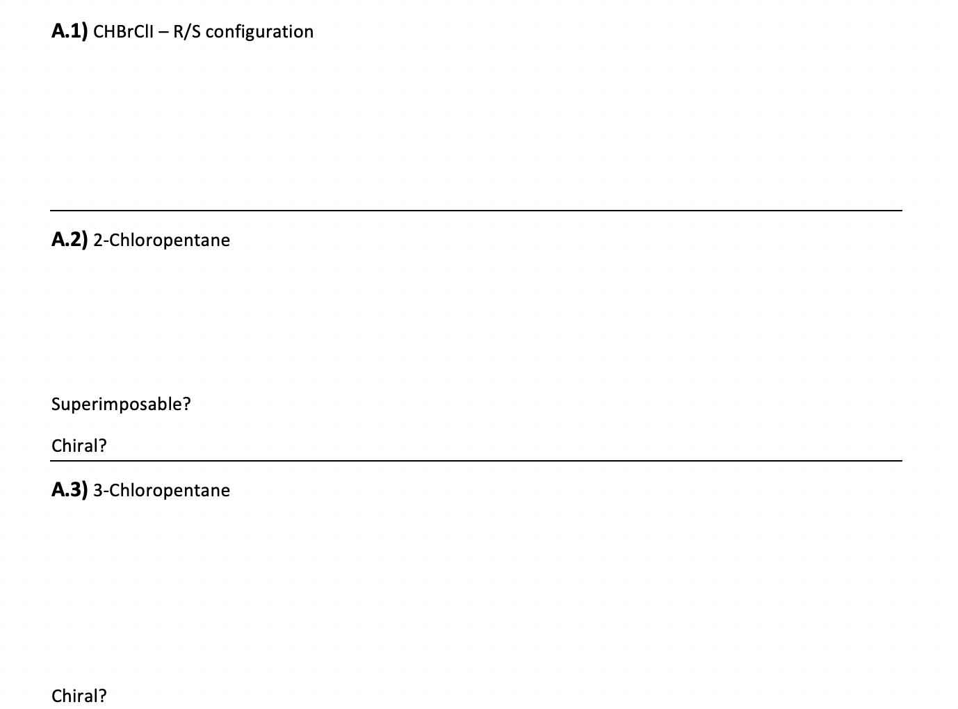 Solved A.1) CHBrClI−R/S configuration A.2) 2-Chloropentane | Chegg.com
