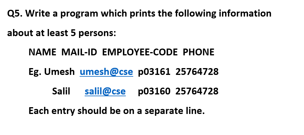 Solved Q5. Write a program which prints the following | Chegg.com