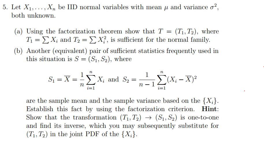 Solved 5. Let X,..., X, be IID normal variables with mean u | Chegg.com