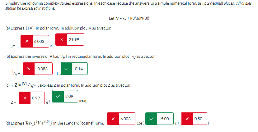 Solved Simplify the following complex-valued expressions. In | Chegg.com