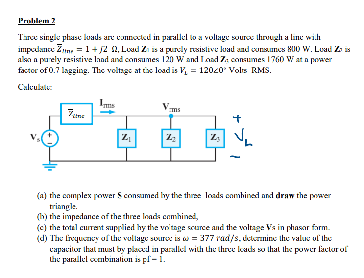 Solved Three single phase loads are connected in parallel to | Chegg.com