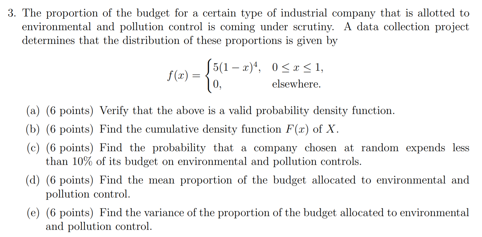 Solved 3. The proportion of the budget for a certain type of | Chegg.com