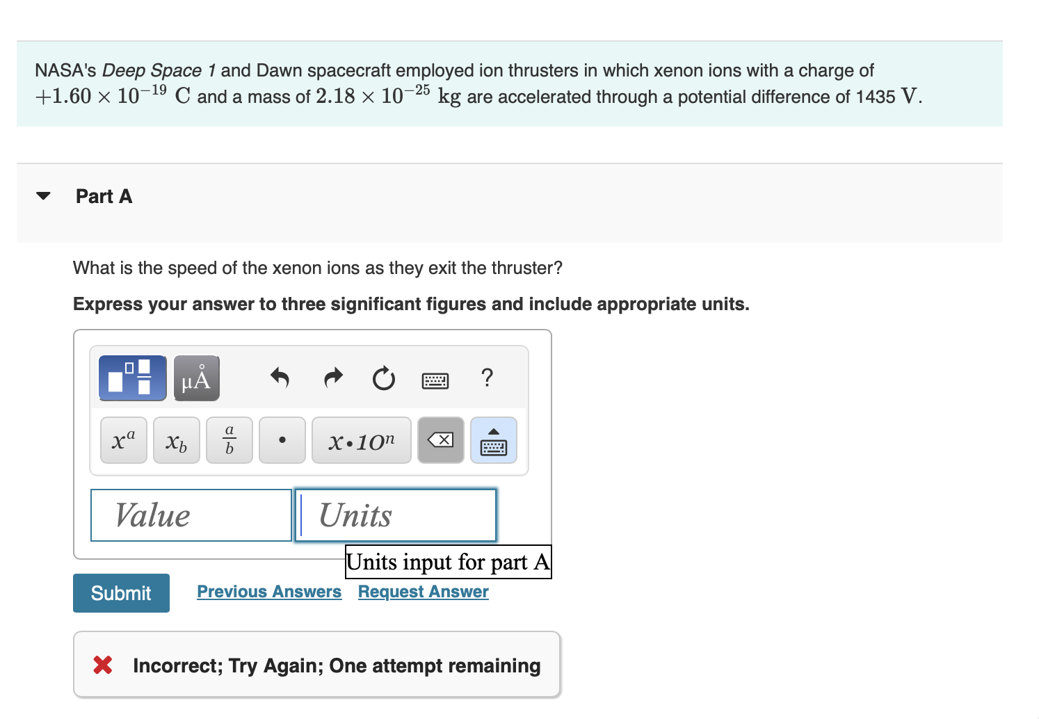 Solved NASA's Deep Space 1 ﻿and Dawn spacecraft employed ion | Chegg.com