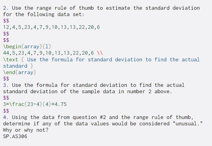 Solved 2. Use the range rule of thumb to estimate the | Chegg.com