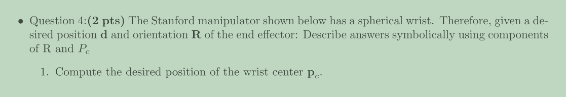 Question 4:(2 pts) The Stanford manipulator shown | Chegg.com