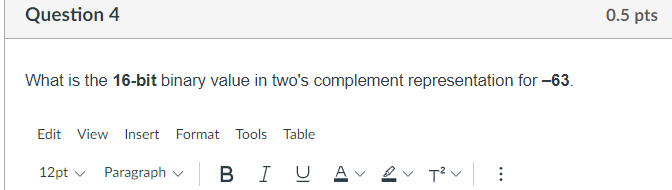 Solved Question 4 0.5 pts What is the 16-bit binary value in | Chegg.com