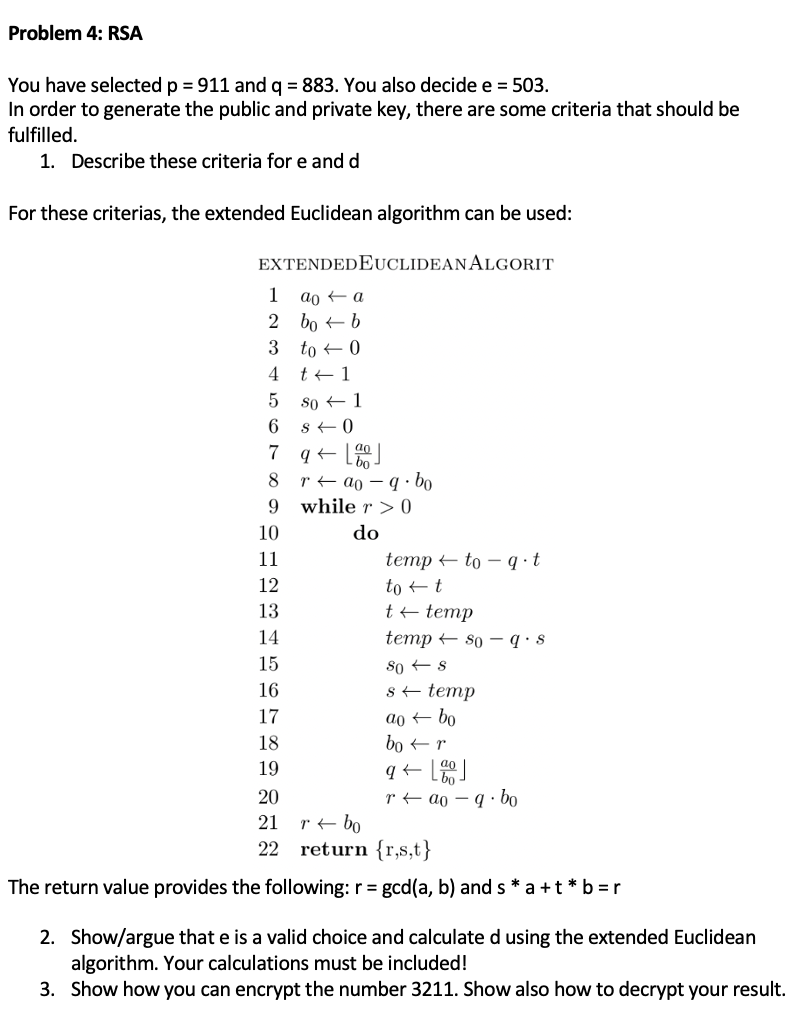 Solved Problem 4: RSA You have selected p=911 and q=883. You | Chegg.com