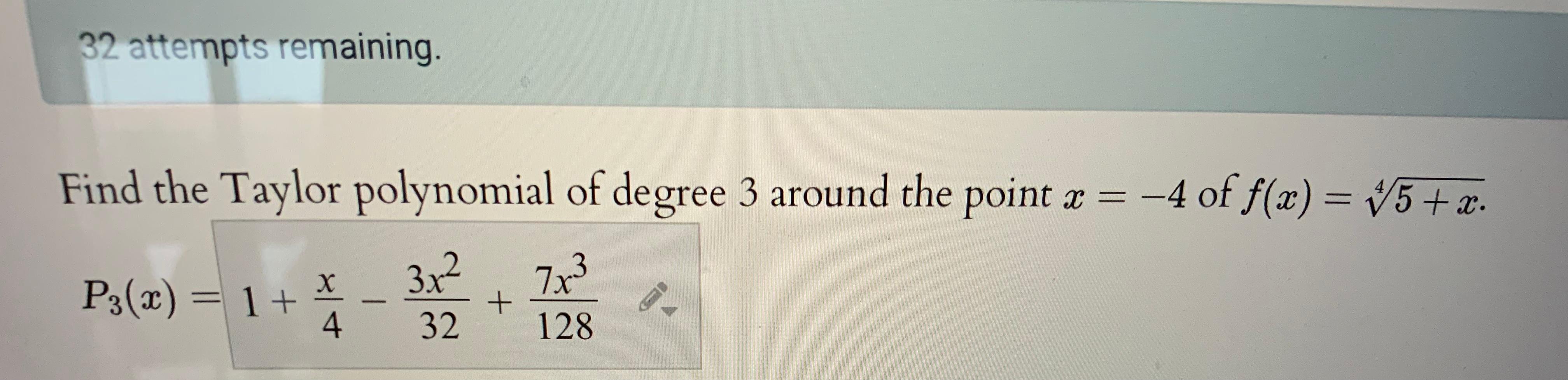 Solved Find the Taylor polynomial of degree 3 around | Chegg.com