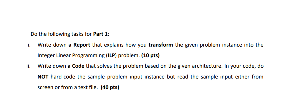 Solved Do the following tasks for Part 1:i. ﻿Write down a | Chegg.com