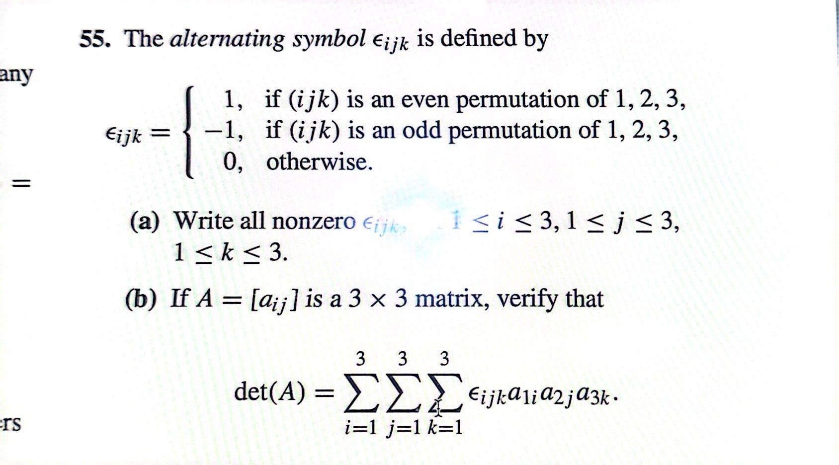 55. The alternating symbol ϵijk is defined by | Chegg.com