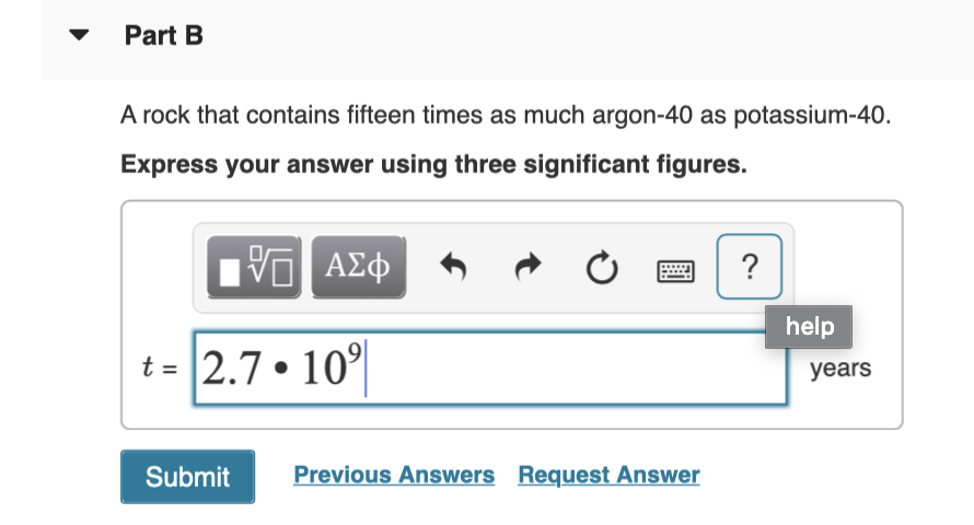 Solved Part B A rock that contains fifteen times as much | Chegg.com