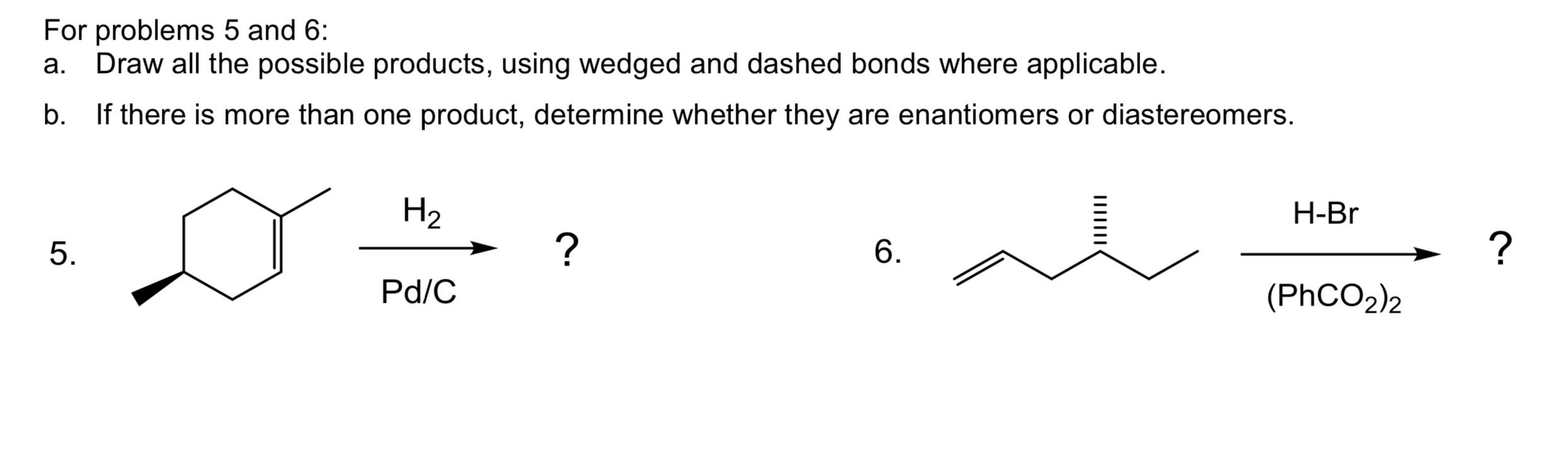 Solved For problems 5 and 6: a. Draw all the possible | Chegg.com Solved For problems 5 and 6: a. Draw all the possible | Chegg.com