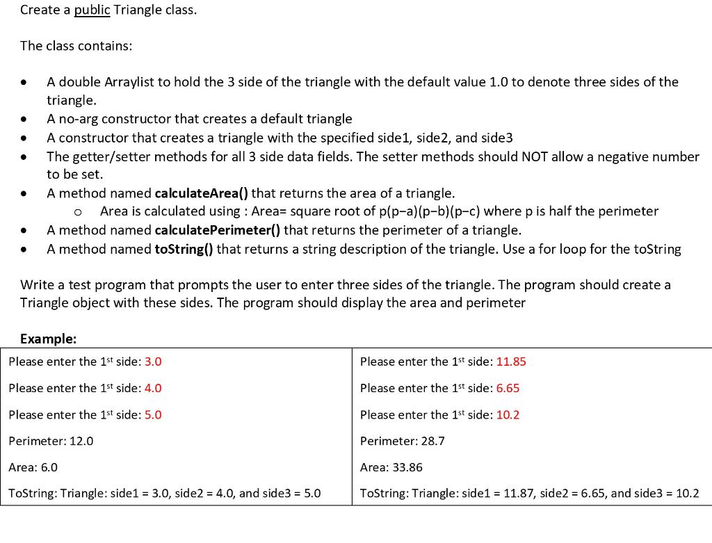 Solved Create a public Triangle class. The class contains: . | Chegg.com