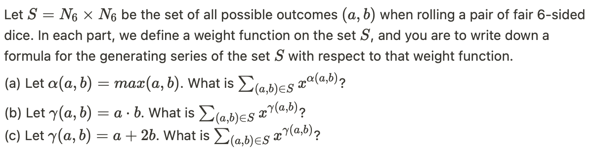 Solved Let S=N6×N6 be the set of all possible outcomes (a,b) | Chegg.com