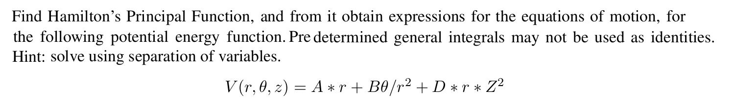 Solved Find Hamilton's Principal Function, and from it | Chegg.com