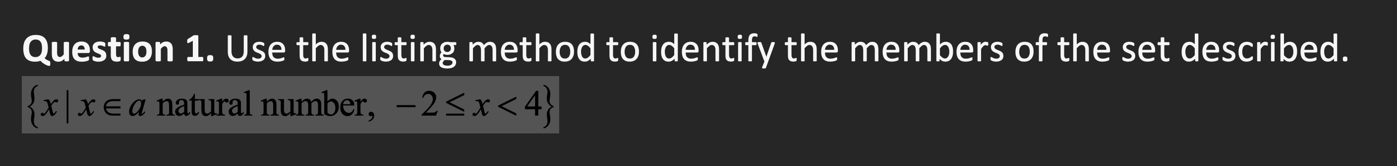 Solved Question 1. ﻿Use the listing method to ﻿identify the | Chegg.com