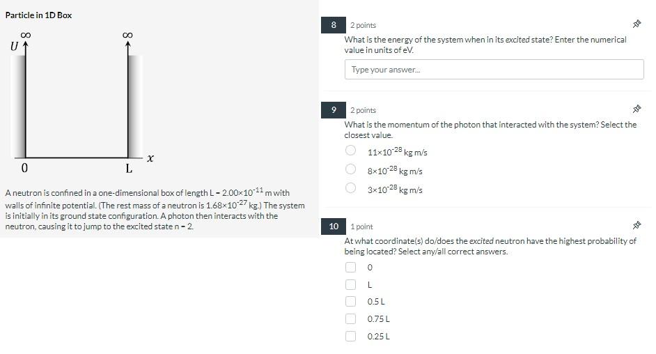 Solved Particle in 1D Box 8.2 points What is the energy of | Chegg.com
