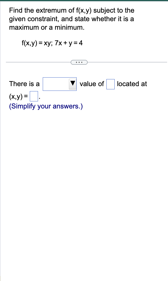 Solved Find the extremum of f(x,y) subject to the given | Chegg.com