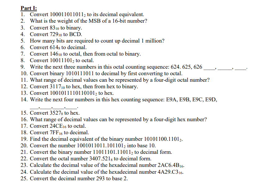 Solved Part I: 1. Convert 1000110110112 to its decimal | Chegg.com