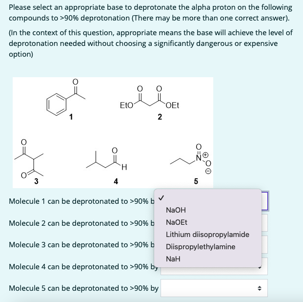Solved Please select an appropriate base to deprotonate the | Chegg.com