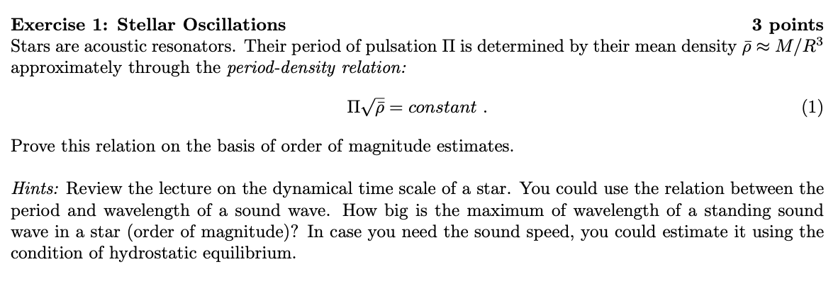 Solved Exercise 1: Stellar Oscillations 3 points Stars are | Chegg.com