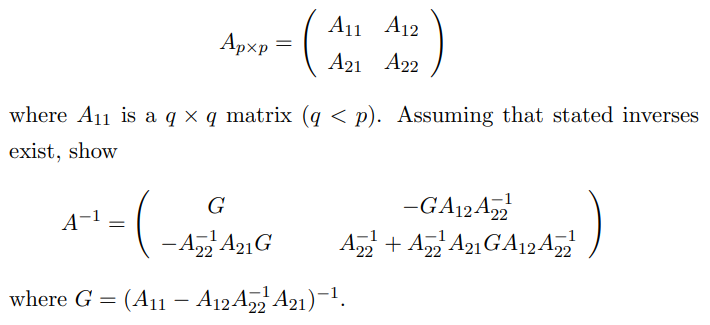 Solved Архр = FO A11 A12 A21 A22 where A11 is a q xq matrix | Chegg.com