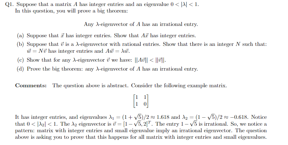 Solved Q1. Suppose that a matrix A has integer entries and | Chegg.com