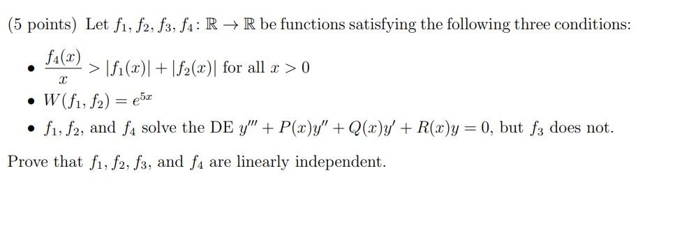 Solved . х (5 points) Let f1, f2, f3, f4: R → R be functions | Chegg.com