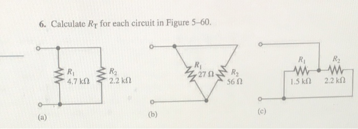 Solved 6. Calculate Rr for each circuit in Figure 5-60 Ri Ri | Chegg.com