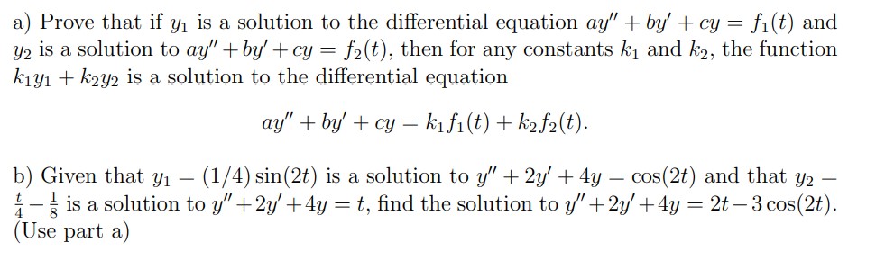 Solved a) Prove that if y1 is a solution to the differential | Chegg.com