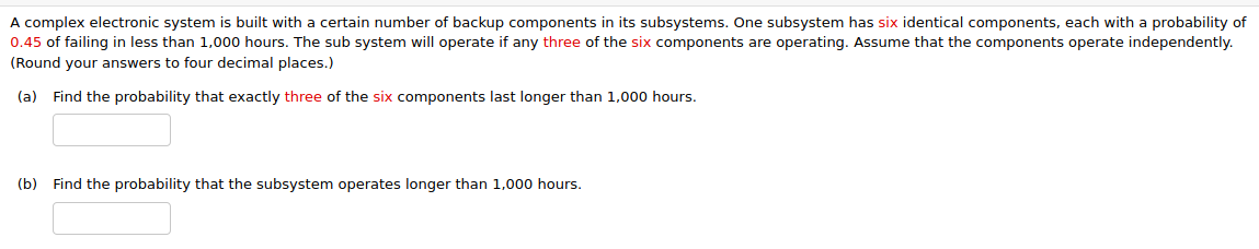 Solved A complex electronic system is built with a certain | Chegg.com