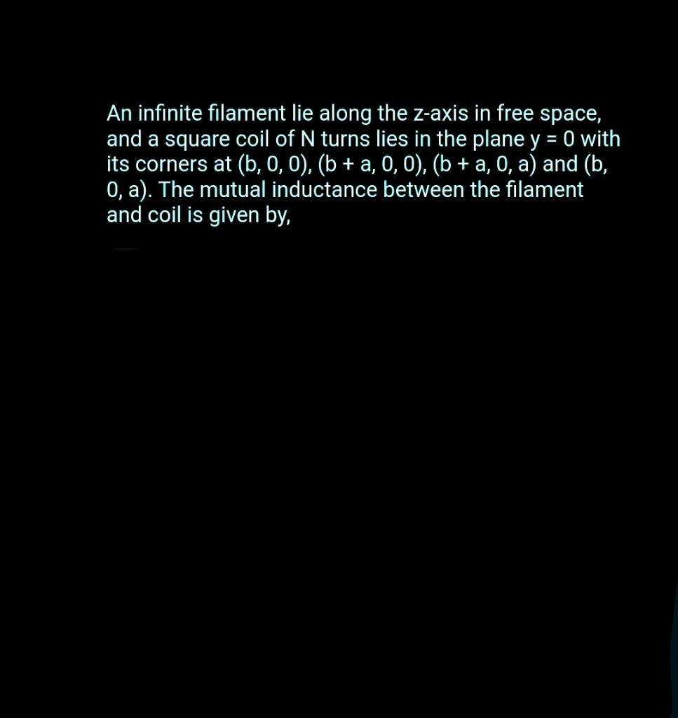 Solved An infinite filament lie along the z-axis in free | Chegg.com