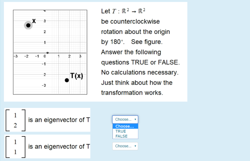 Solved Let T R2R2 be counterclockwise rotation about the | Chegg.com