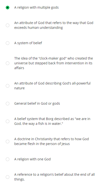 polytheism deism monotheism omnipotence eschatology | Chegg.com