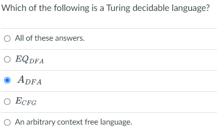 Solved Which of the following is a Turing decidable | Chegg.com