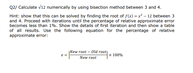 Solved Q2/ Calculate V12 numerically by using bisection | Chegg.com