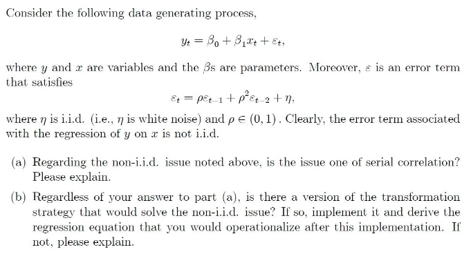 Solved Consider the following data generating process, | Chegg.com