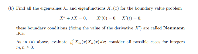 Solved Eigenvalues and eigenfunctions: (a) Find all the | Chegg.com