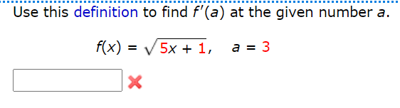 Solved Use this definition to find f'(a) at the given number | Chegg.com