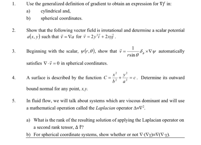 Solved Use the generalized definition of gradient to obtain | Chegg.com