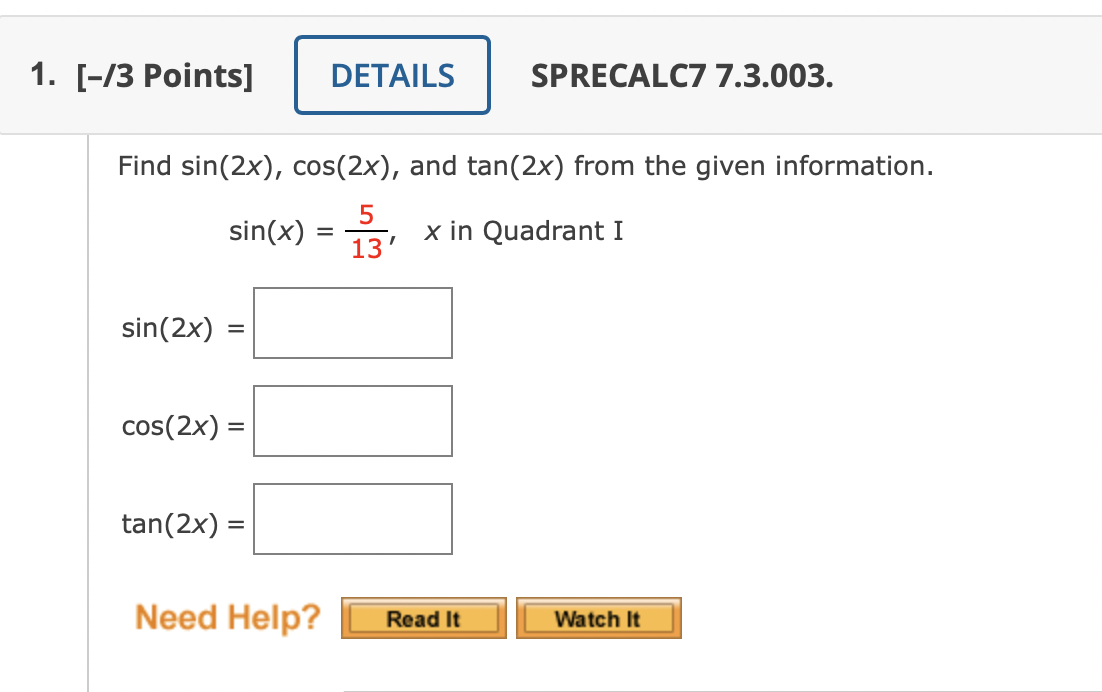 Solved Find sin(2x),cos(2x), and tan(2x) from the given | Chegg.com