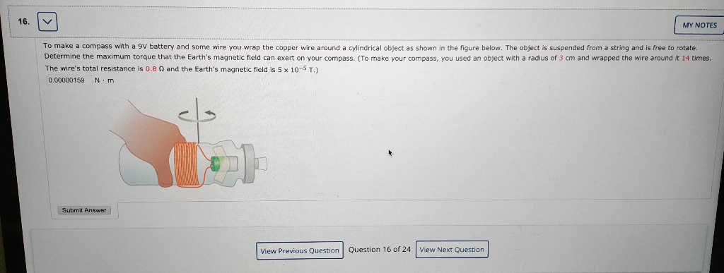 Solved MY NOTES To make a compass with a 9V battery and some | Chegg.com