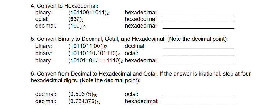 Solved 4. Convert to Hexadecimal: binary: (10110011011)2 | Chegg.com