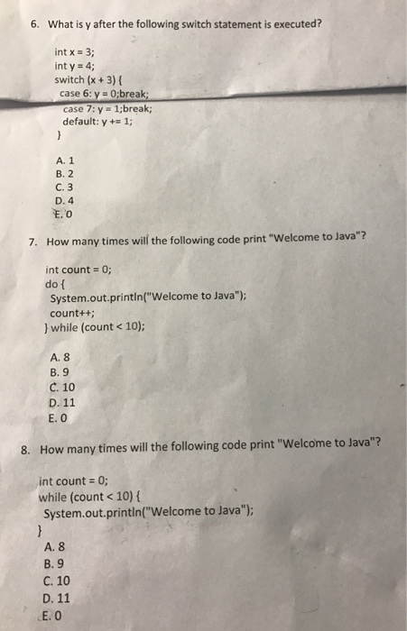 Solved 6 What Is Y After The Following Switch Statement Is 