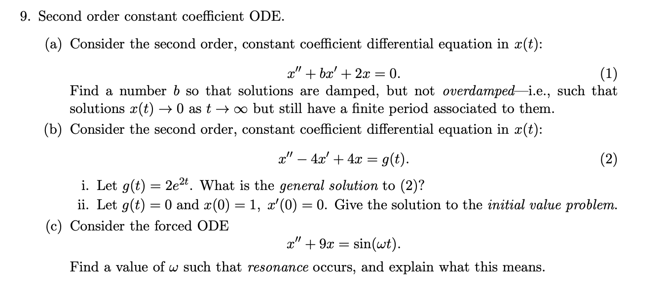 Solved 9. Second order constant coefficient ODE. (a) | Chegg.com