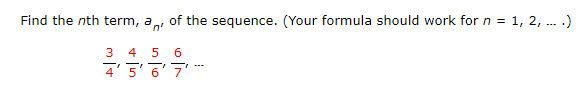 Solved Find the nth term, an′ of the sequence. (Your formula | Chegg.com